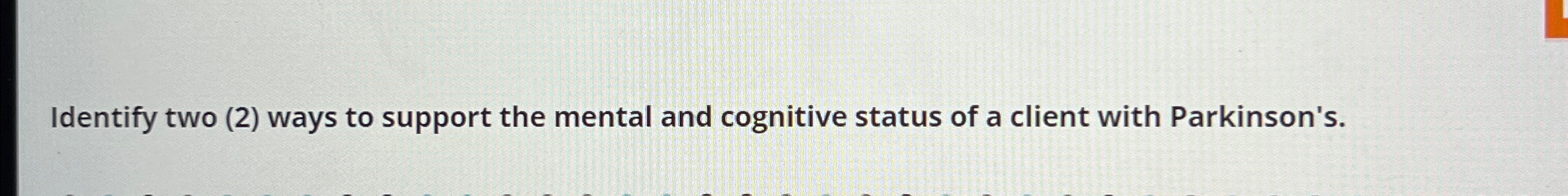 Solved Identify two (2) ﻿ways to support the mental and | Chegg.com