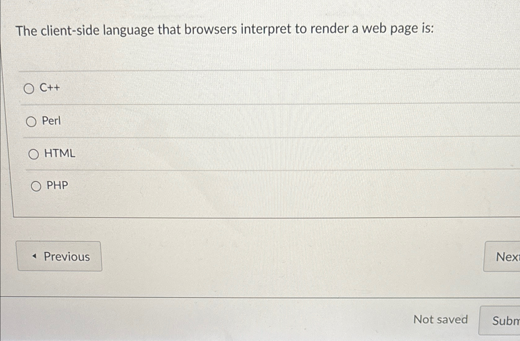Solved The client-side language that browsers interpret to | Chegg.com