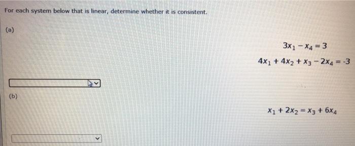 Solved For each system below that is linear, determine | Chegg.com