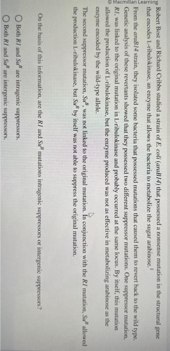 Robert Bost and Richard Cribbs studied a strain of E. | Chegg.com