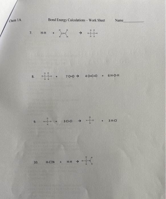 Solved Name Chem IA Bond Energy Calculations - Work Sheet | Chegg.com