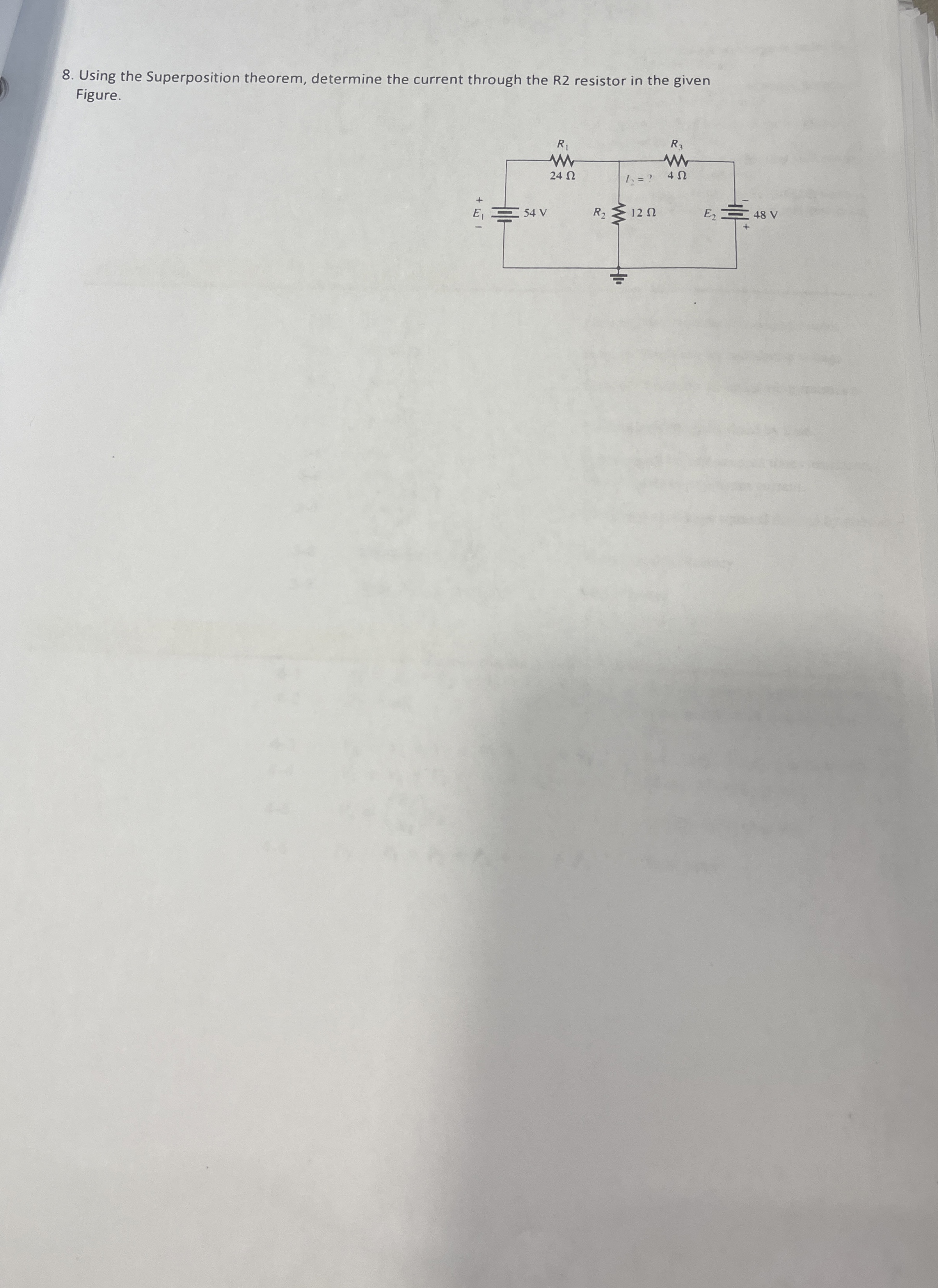 Solved by an EXPERT Using the Superposition theorem, determine the | Chegg.com