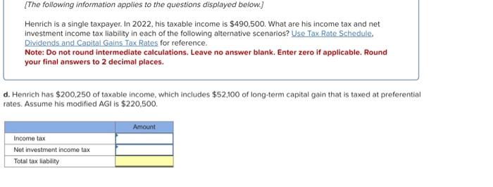 Solved Henrich is a single taxpayer. In 2022 , his taxable | Chegg.com