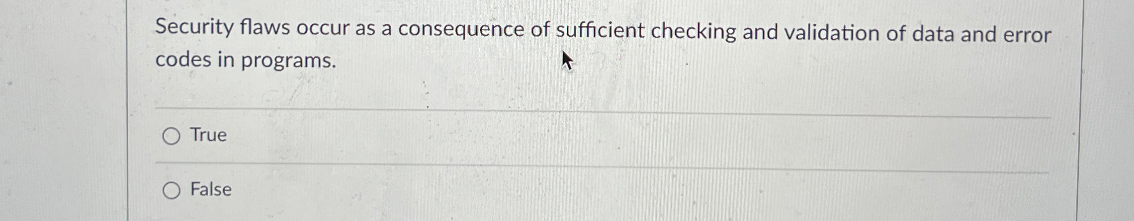 Solved Security flaws occur as a consequence of sufficient | Chegg.com