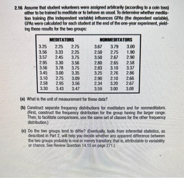 Solved 216 Assume that student volunteers were assigned | Chegg.com