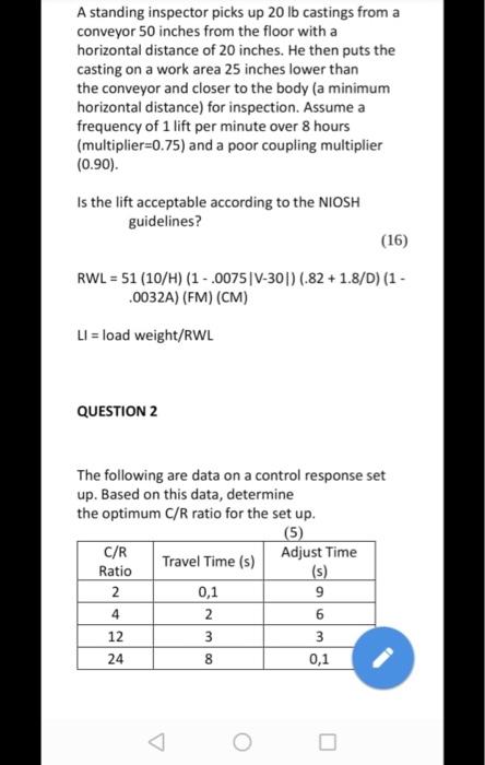 A standing inspector picks up 20 lb castings from a | Chegg.com