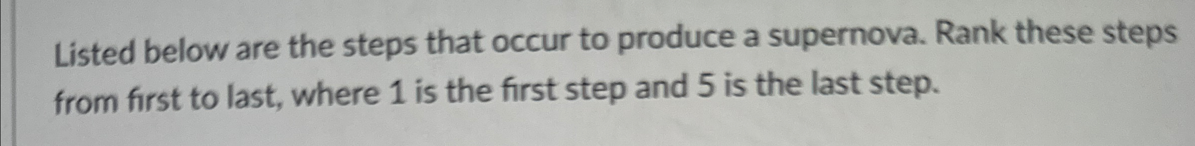 Solved Listed below are the steps that occur to produce a | Chegg.com
