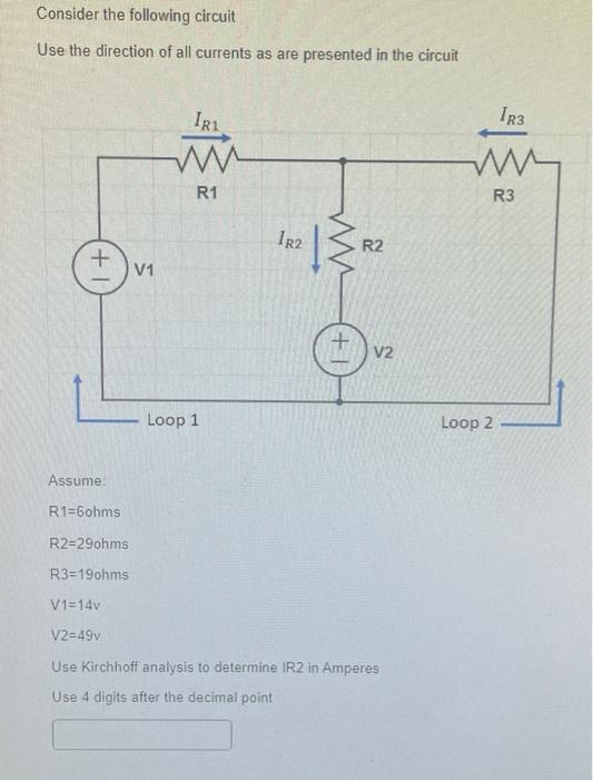 Solved Consider the following circuit Use the direction of | Chegg.com