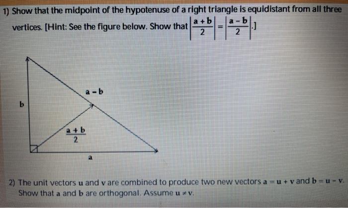 Solved 1) Show that the midpoint of the hypotenuse of a | Chegg.com