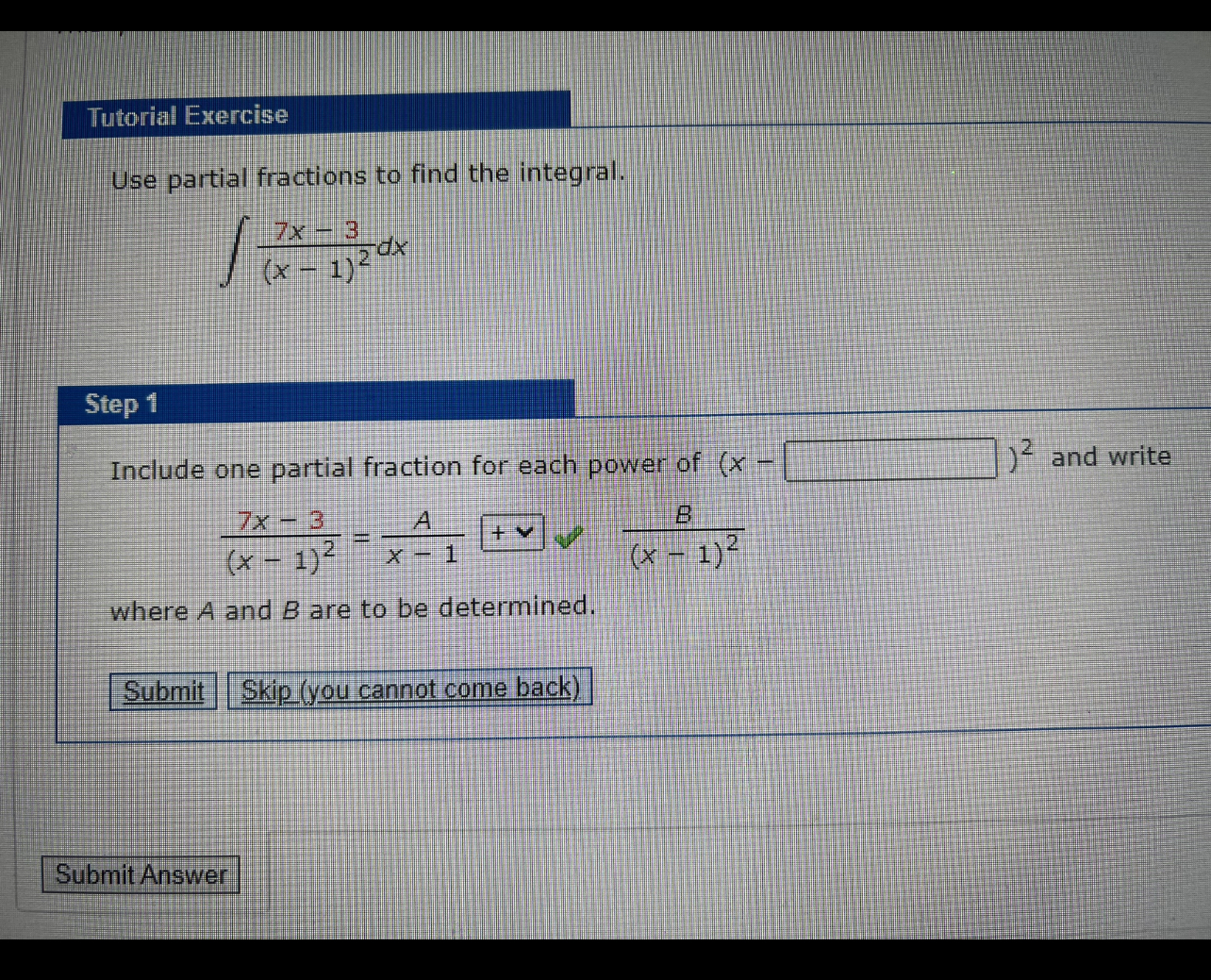 Solved Tutorial ExerciseUse partial fractions to find the | Chegg.com
