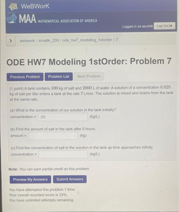 Solved ODE HW7 Modeling 1stOrder: Problem 7 (1 point) A tank | Chegg.com