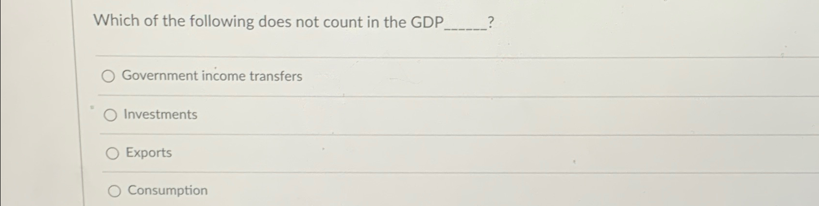 Solved Which of the following does not count in the GDP | Chegg.com