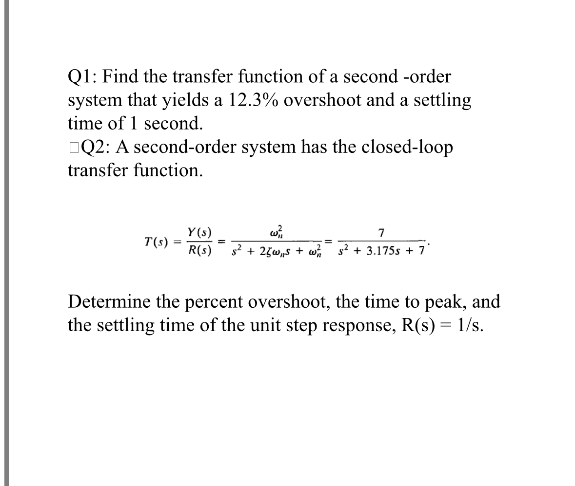 Solved Q1: Find the transfer function of a second -order | Chegg.com