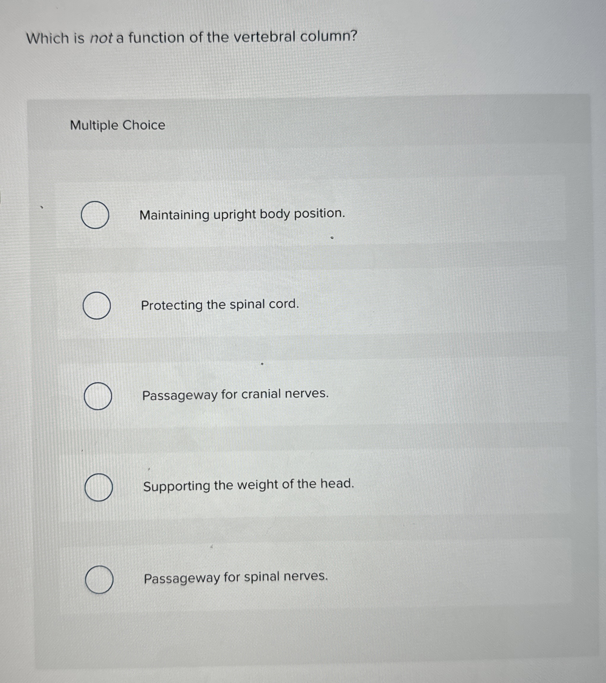 Solved Which is not a function of the vertebral | Chegg.com