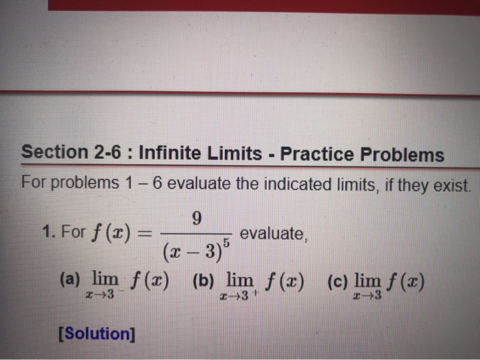 Solved Section 2 6 Infinite Limits Practice Problems For Chegg