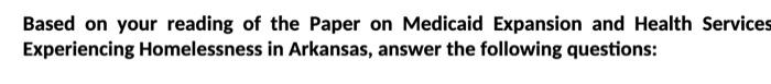 Based on your reading of the paper on Medicaid | Chegg.com