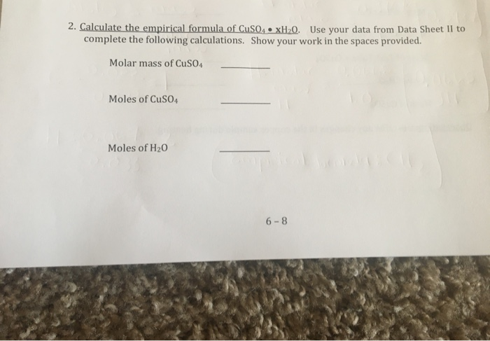 2. Calculate the empirical formula of CuSO4 xH20. Use | Chegg.com
