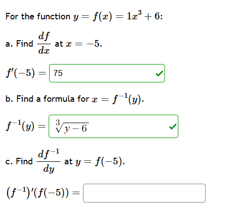 Solved For the function y=f(x)=1x3+6 ﻿:a. ﻿Find dfdx ﻿at | Chegg.com