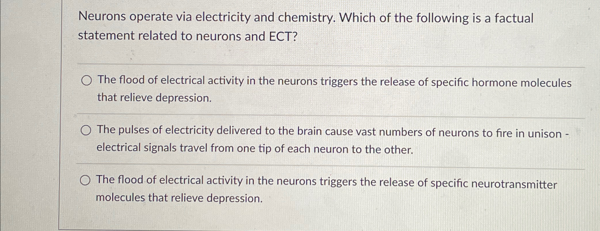 Solved Neurons operate via electricity and chemistry. Which | Chegg.com