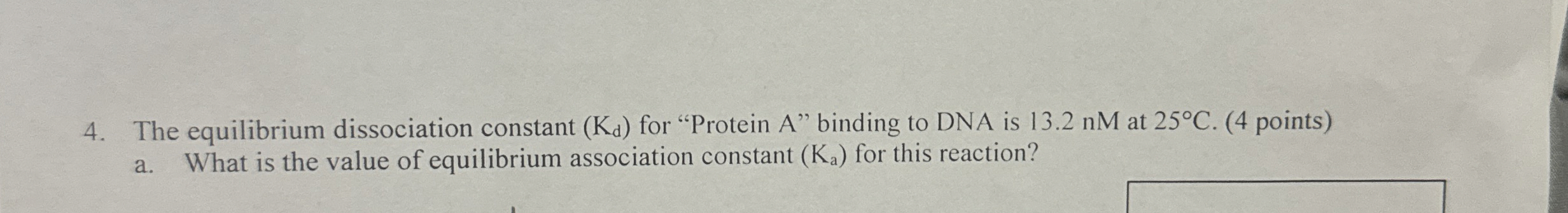 Solved The equilibrium dissociation constant (Kd) ﻿for | Chegg.com