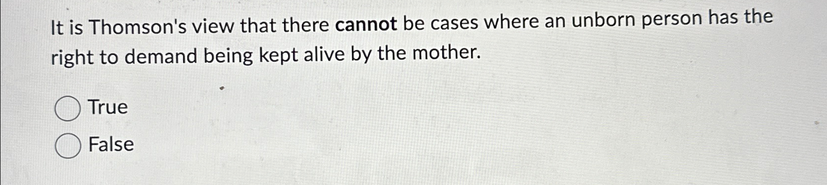 Solved It is Thomson's view that there cannot be cases where | Chegg.com