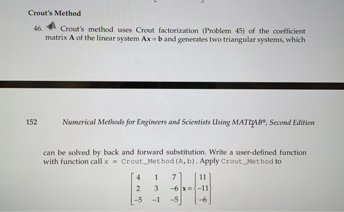 Solved Crout's Method 46. Crout's method uses Crout | Chegg.com Solved Crout's Method 46. Crout's method uses Crout | Chegg.com