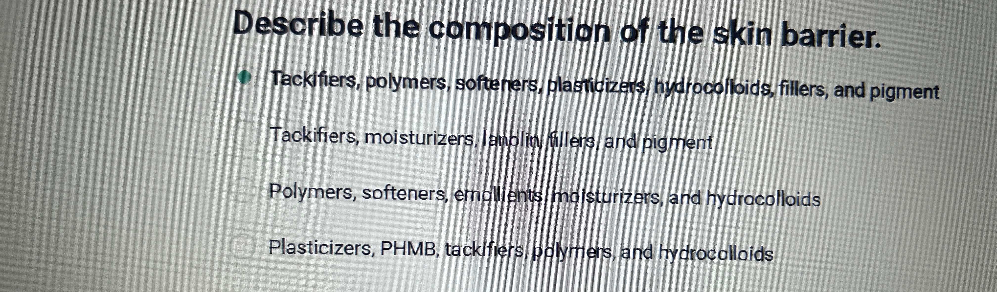Solved Describe the composition of the skin | Chegg.com