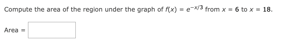 Solved Compute the area of the region under the graph of | Chegg.com