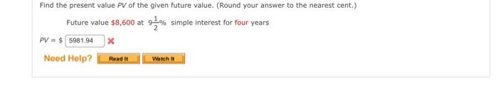 Solved Find the present value PV of the given future value. | Chegg.com