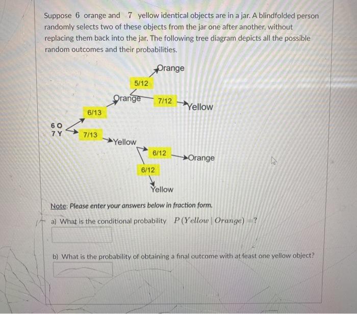 Solved Suppose 6 orange and 7 yellow identical objects are | Chegg.com