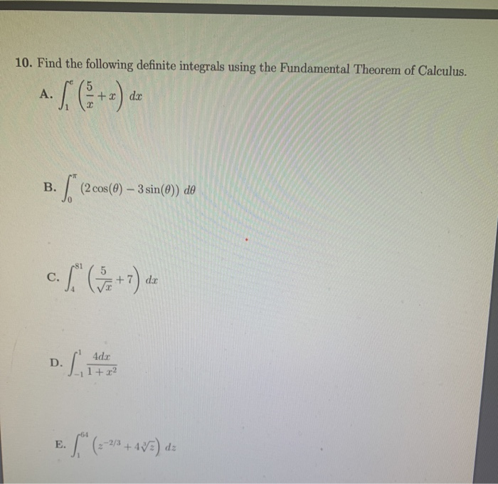 Solved 10. Find the following definite integrals using the | Chegg.com