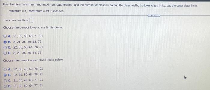 Solved Use the given minimum and maximum data entries, and | Chegg.com