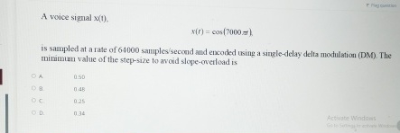 Solved A voice signal x(1).x(r)=cos(7000π)is sampled at a | Chegg.com