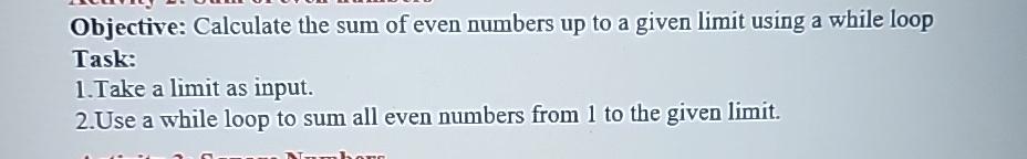 Solved Objective Calculate The Sum Of Even Numbers Up To A