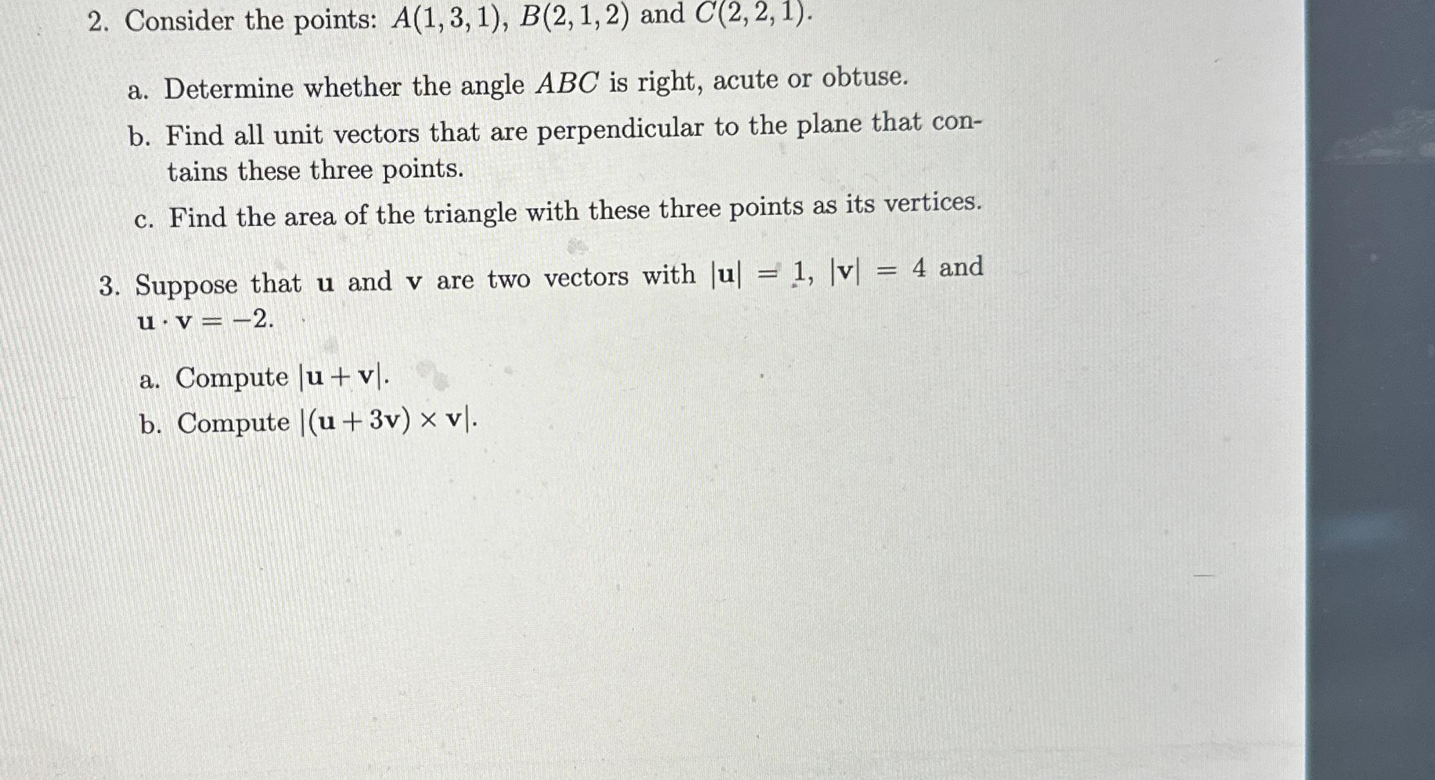 Solved Consider the points: A(1,3,1),B(2,1,2) ﻿and | Chegg.com