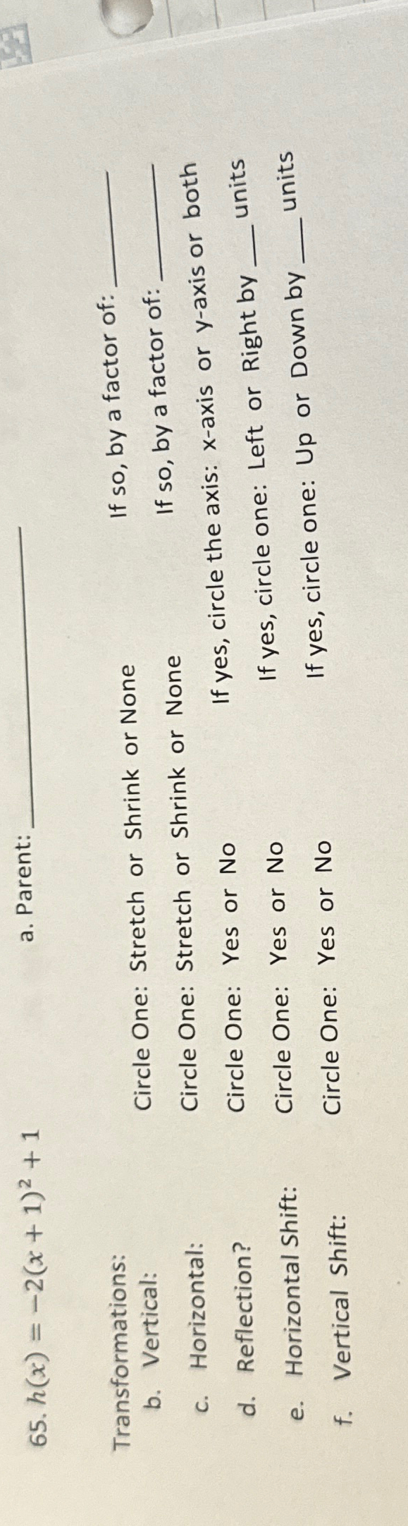 Solved h(x)=-2(x+1)2+1a. ﻿Parent:Transformations:b. | Chegg.com