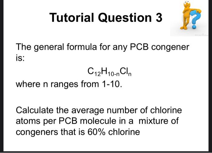 Solved Tutorial Question 3 The general formula for any PCB | Chegg.com