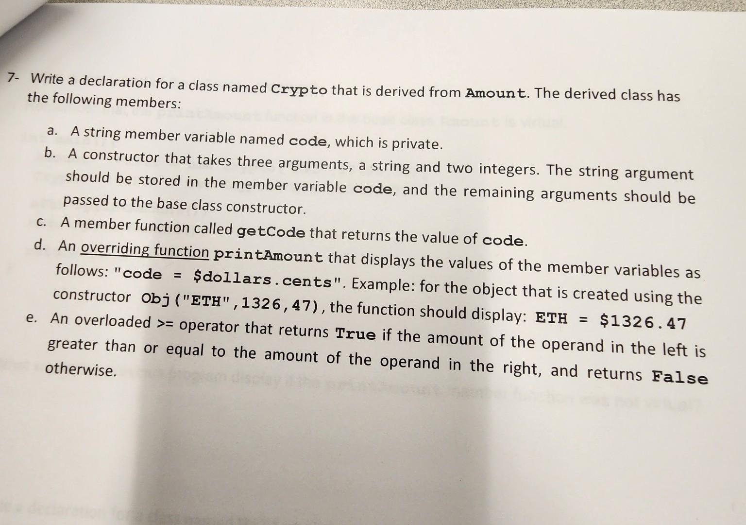 Solved 7- Write a declaration for a class named Crypto that | Chegg.com