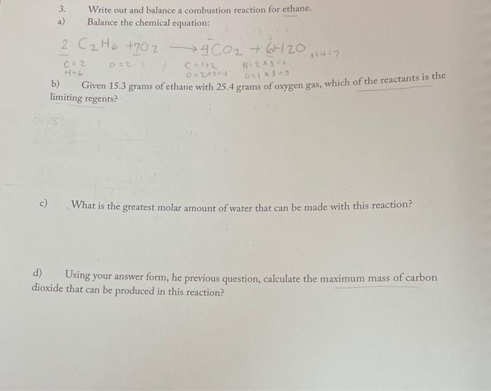 Solved 3. Write out and balance a combustion reaction for | Chegg.com
