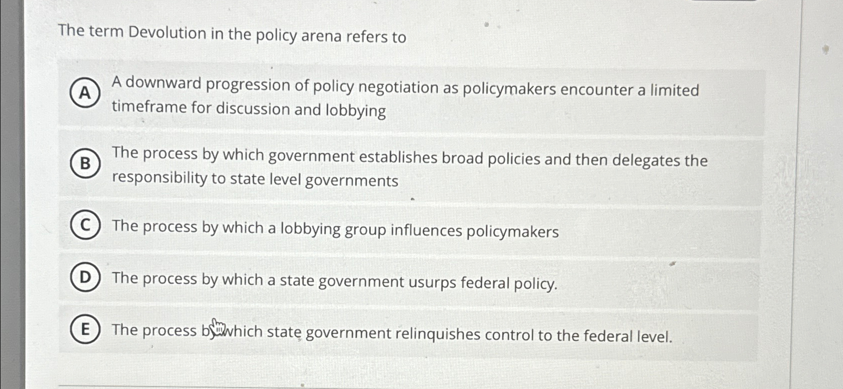 Solved The term Devolution in the policy arena refers toA | Chegg.com