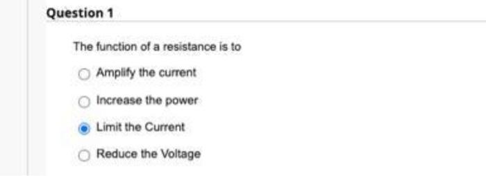 Solved The function of a resistance is to Amplify the | Chegg.com
