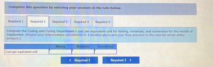 Solved Required: 1. Determine the Casing and Curing | Chegg.com