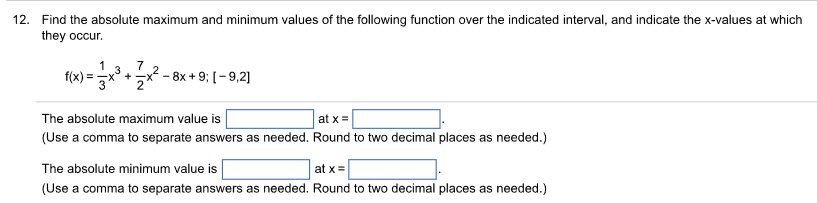 Solved Find the absolute maximum and minimum values of the | Chegg.com