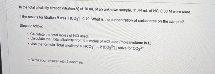 Solved In the total alkalinity titration (titration A) of 10 | Chegg.com
