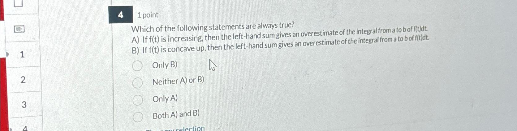 Solved 41 ﻿pointWhich of the following statements are always | Chegg.com