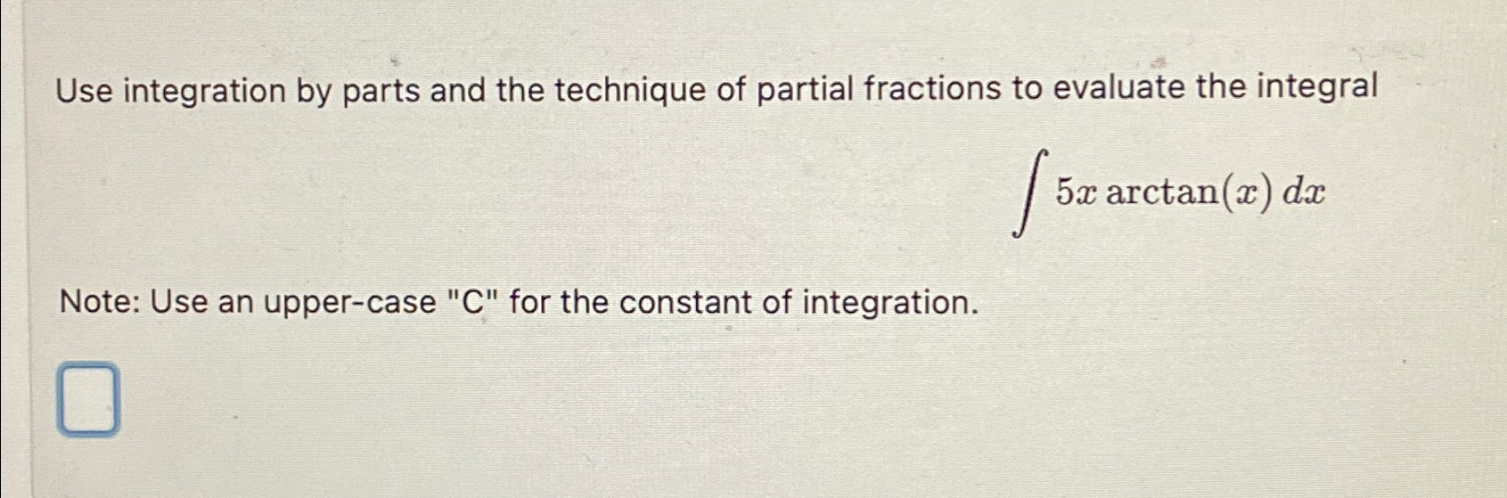 Solved Use integration by parts and the technique of partial | Chegg.com