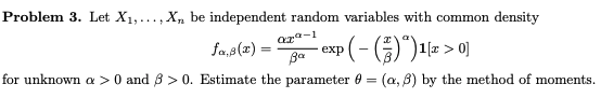 Solved Problem 3. ﻿Let x1,dots,xn ﻿be independent random | Chegg.com