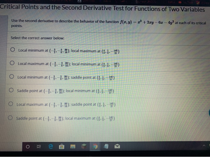 Solved Use the 2nd derivative test to classify critical | Chegg.com