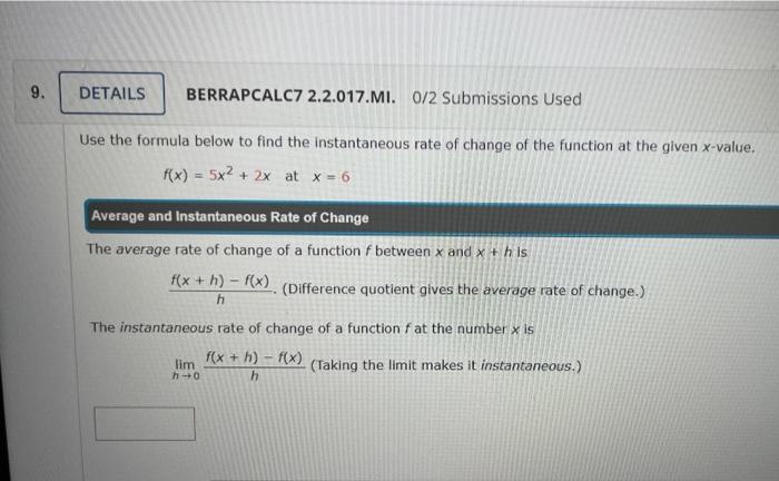 Solved Use the formula below to find the instantaneous rate | Chegg.com