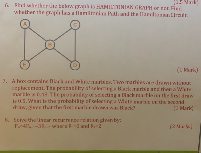 Solved 1 5 Mark 6 Find Whether The Below Graph Is HAM